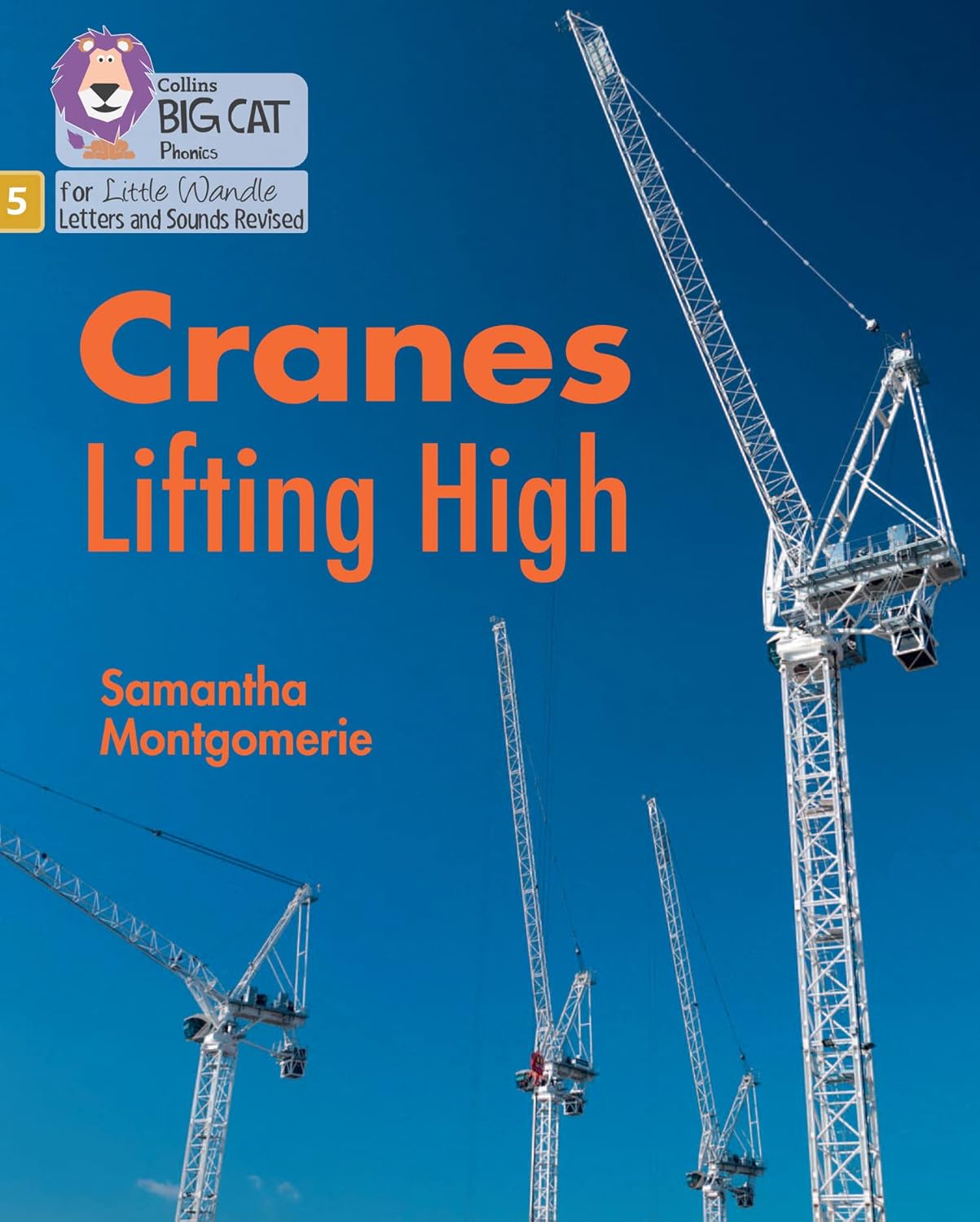Cranes Lifting High: Phase 5 Set 2 (Big Cat Phonics for Little Wandle ...