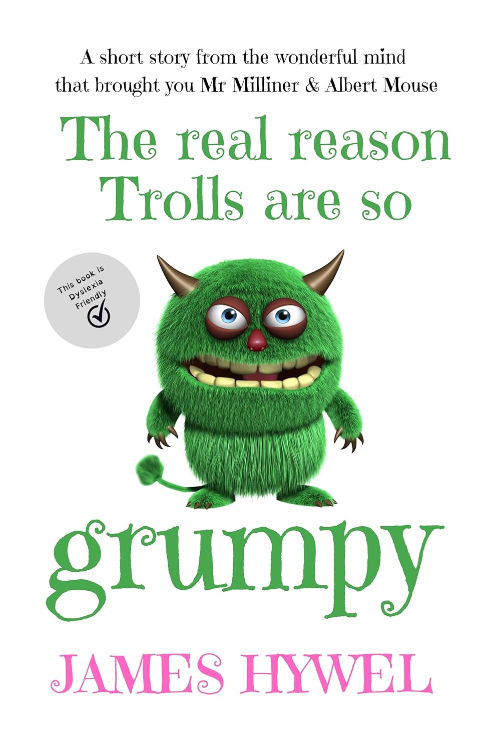 The real reason Trolls are so grumpy: A short story from the wonderful ...