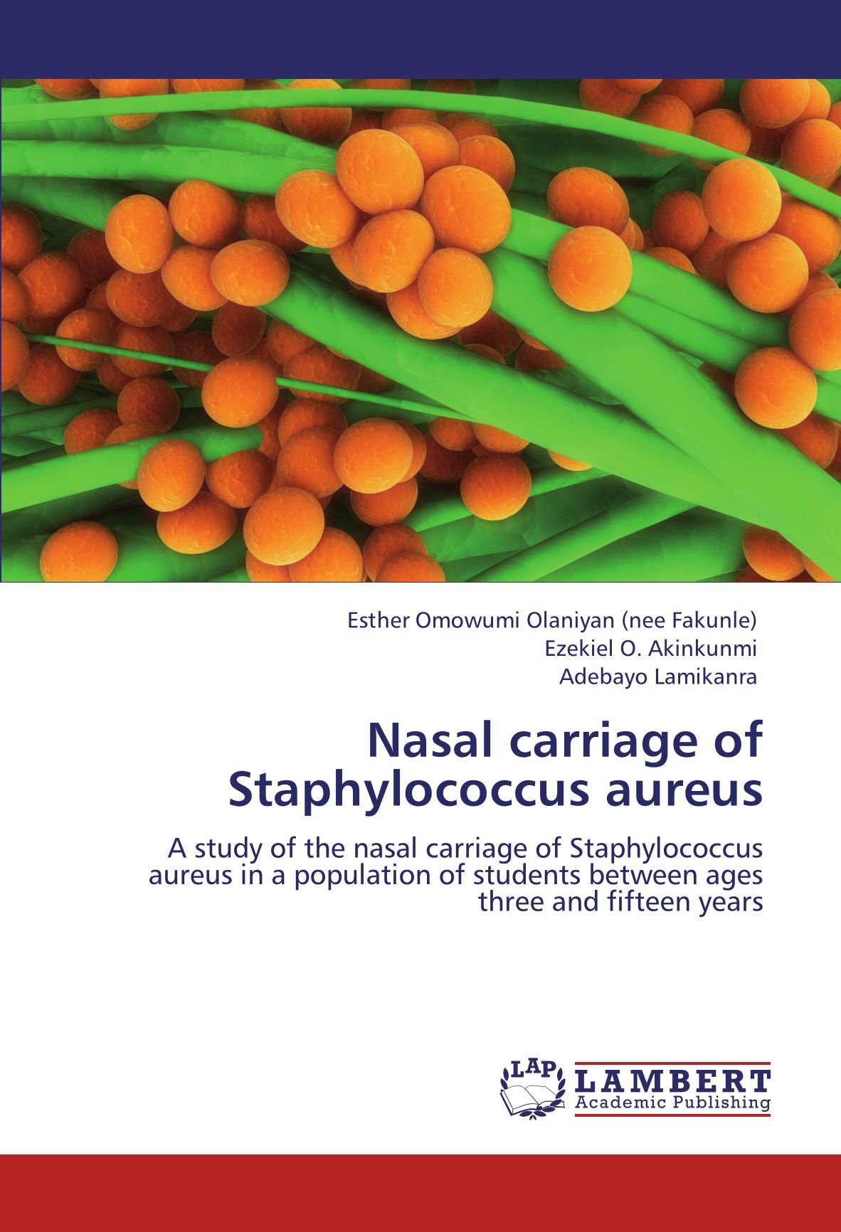 Buy Nasal carriage of Staphylococcus aureus: A study of the nasal ...