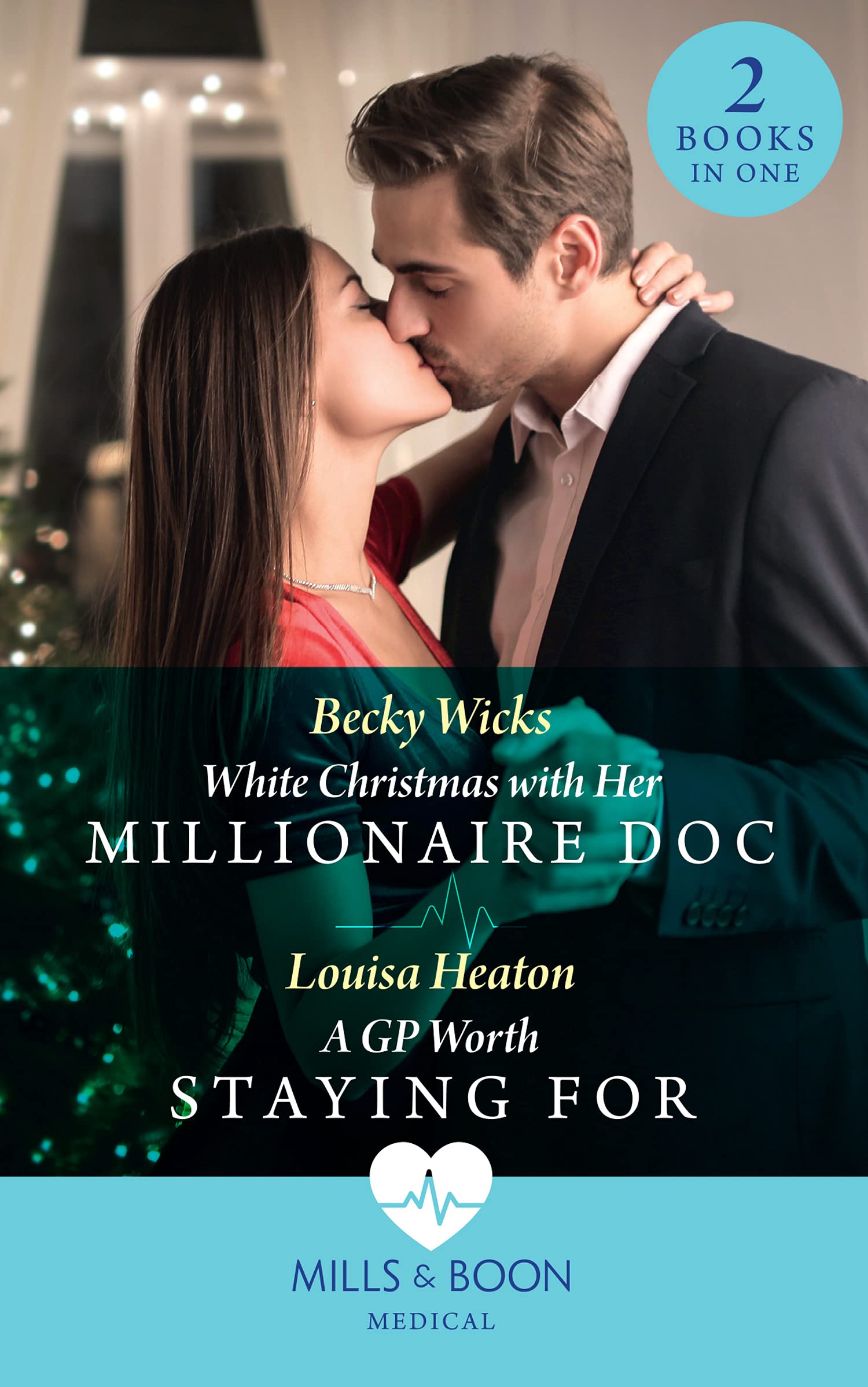 Buy White Christmas With Her Millionaire Doc / A Gp Worth Staying For ...