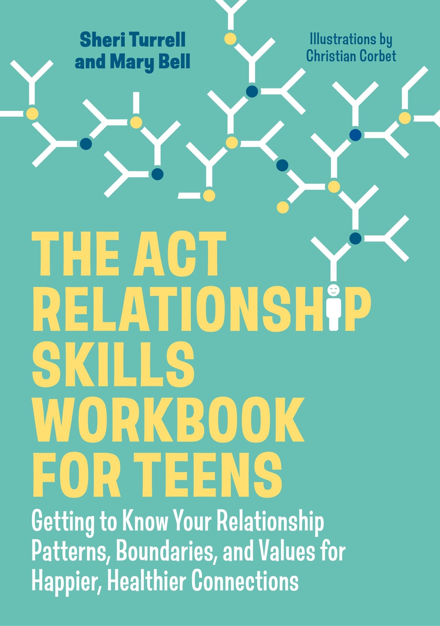 Amazon.com: The ACT Relationship Skills Workbook for Teens: Getting to ...