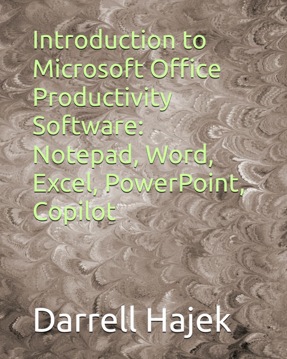 Introduction to Microsoft Office Productivity Software: Notepad, Word ...