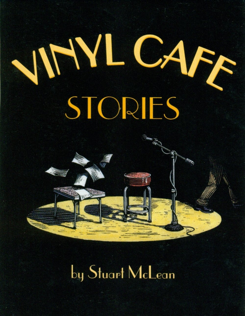 Vinyl Cafe Stories: McLean, Stuart: 9780968303122: Amazon.com: Books
