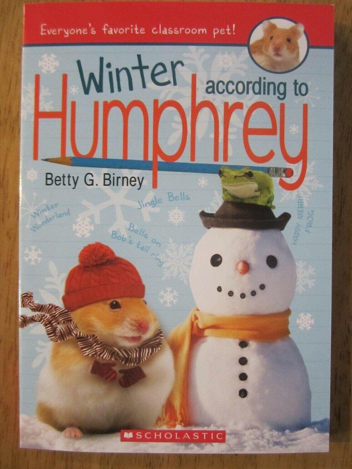 According to Humphrey: Winter According to Humphrey: Betty G. Birney ...
