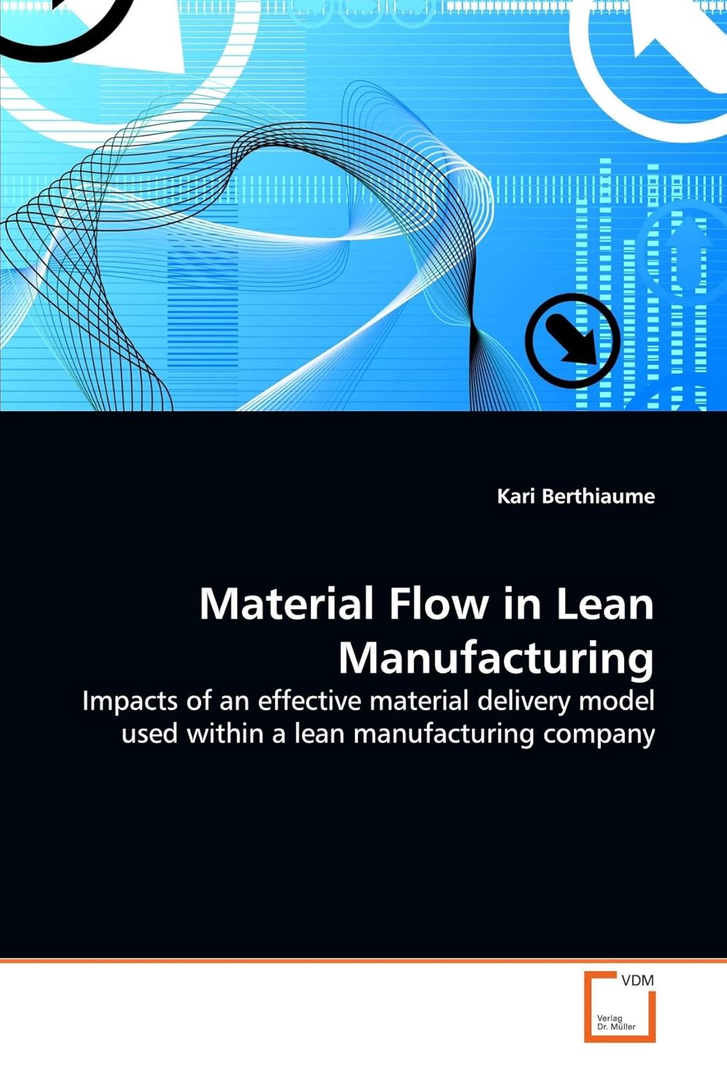 Material Flow in Lean Manufacturing: Impacts of an effective material ...