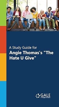 Amazon.com: "A Study Guide for Angie Thomas's ""The Hate U Give ...