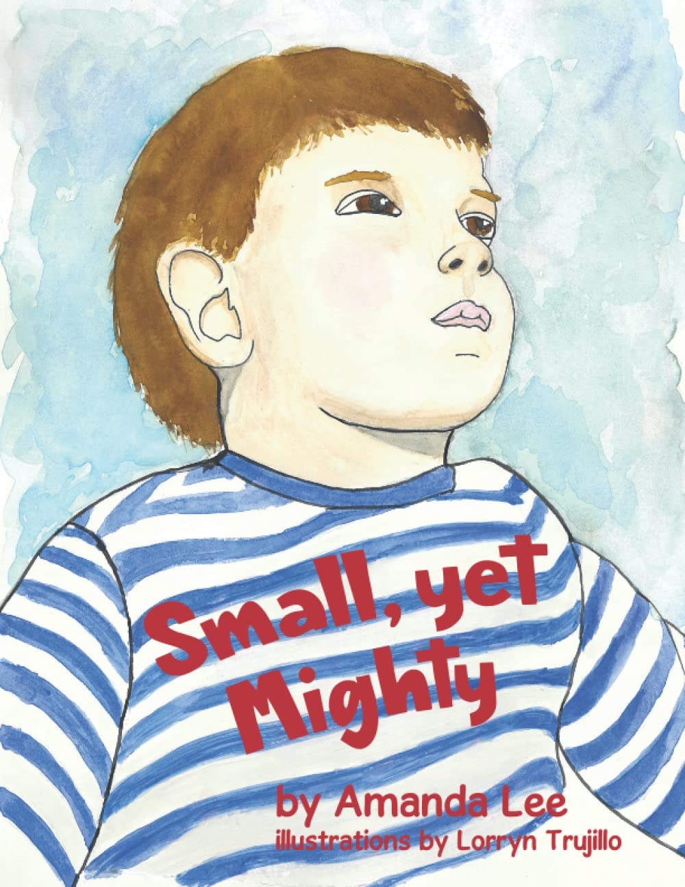 Small, yet Mighty: Stockwell, Amanda Lee: 9780578364179: Amazon.com: Books