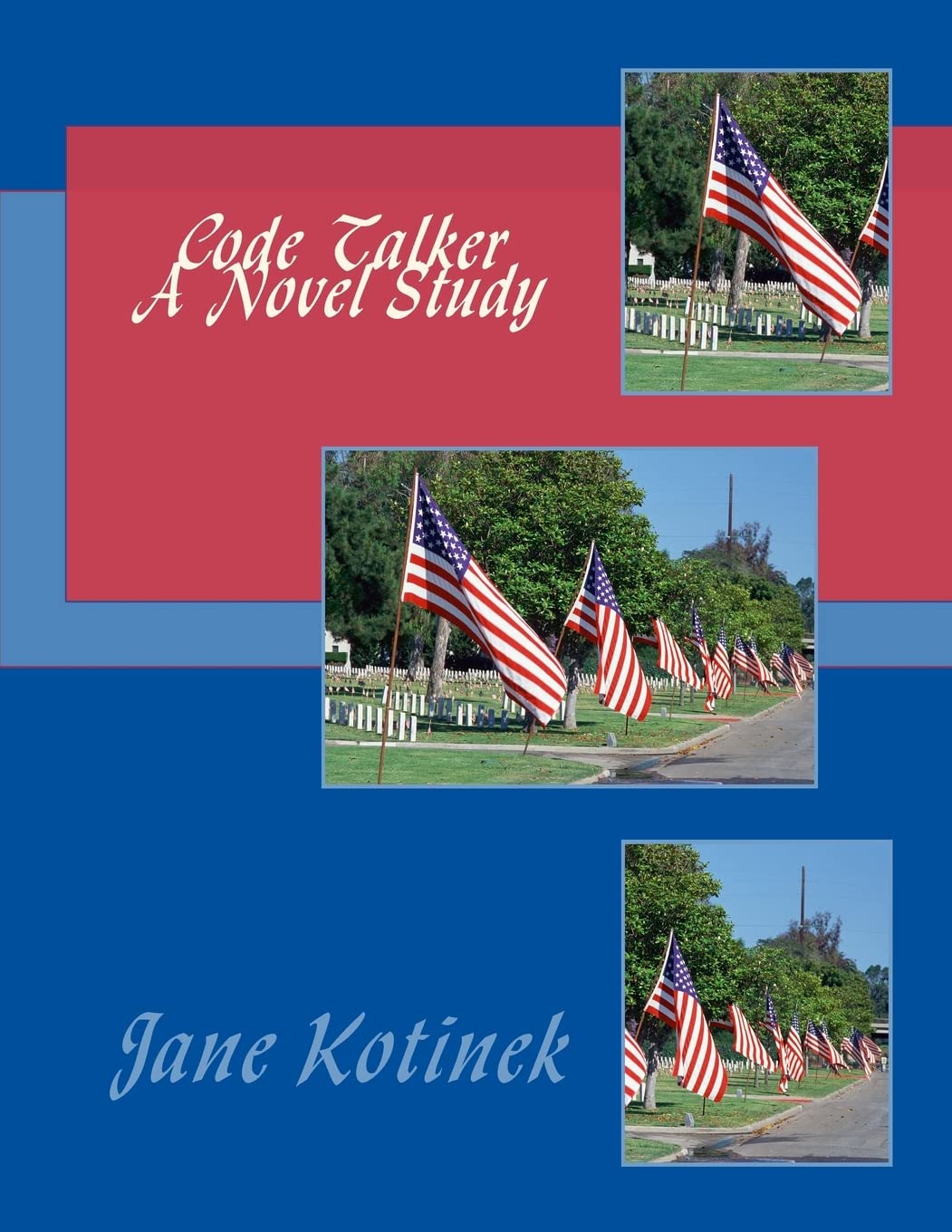 Code Talker A Novel Study: Kotinek, Jane: 9781478337874: Amazon.com: Books
