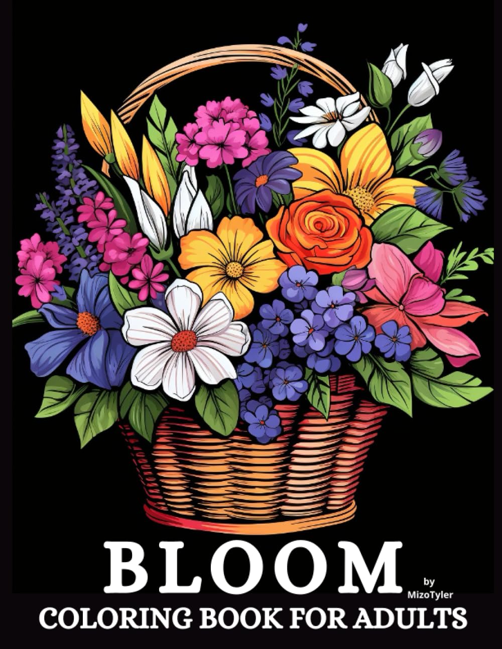 Bloom Coloring Book For Adults: Relax with This Stunning Collection of ...