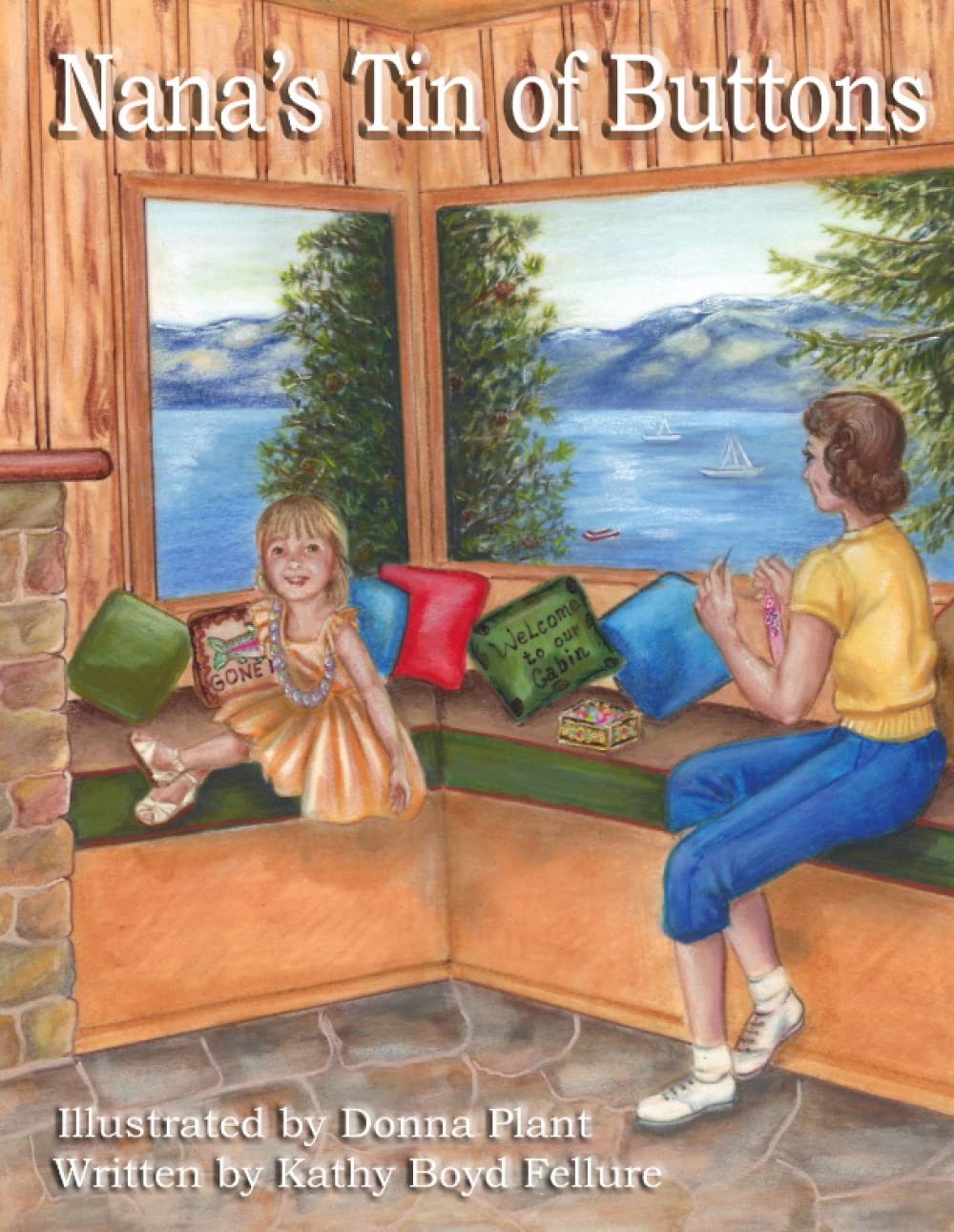 Nana's Tin of Buttons: Boyd Fellure, Kathy: 9781458369543: Amazon.com ...