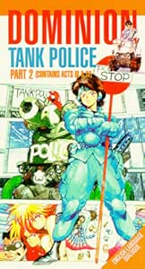 Amazon.com: Dominion:Tank Police Part 2 [VHS] : Dominion Tank Police ...