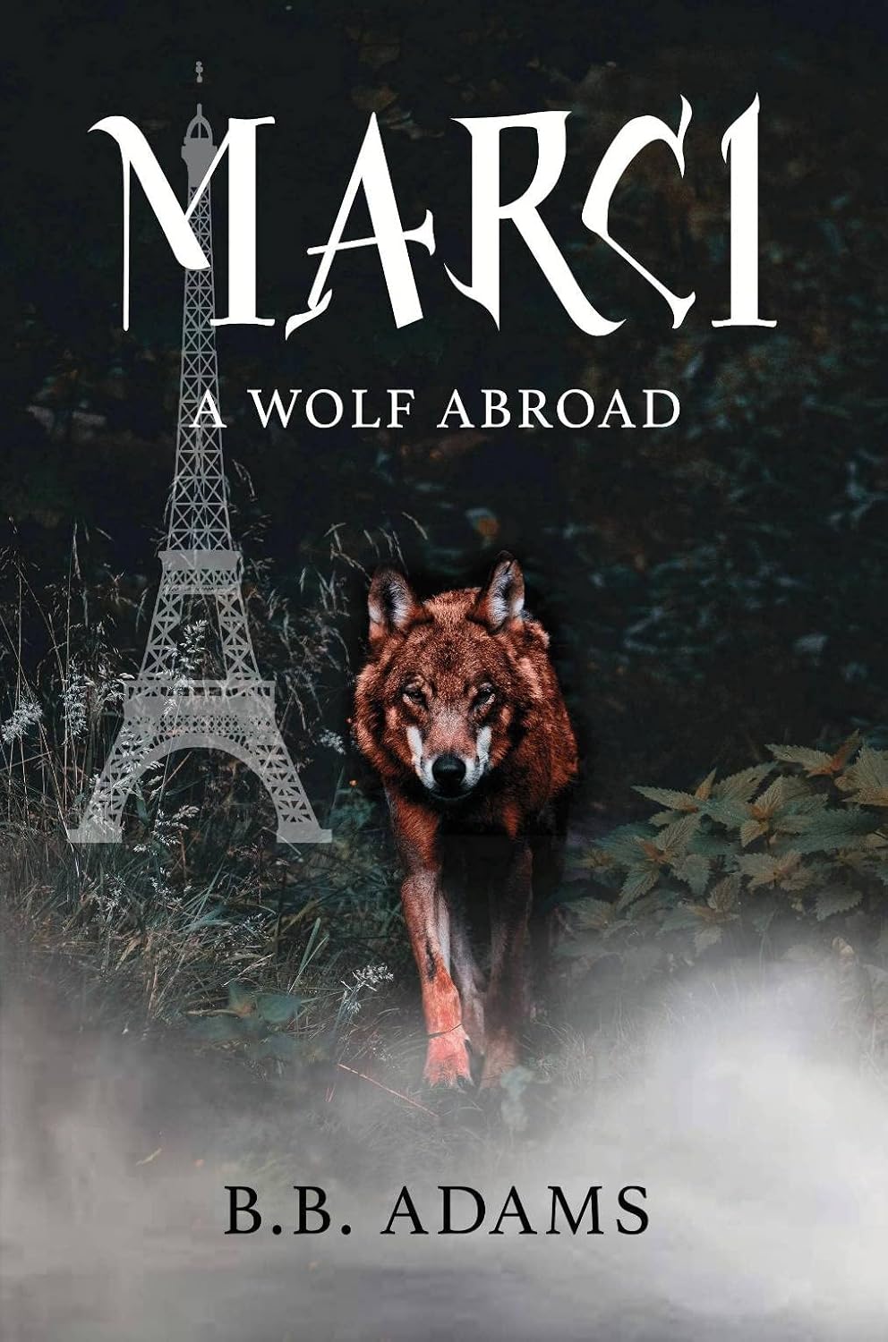 Amazon.com: Marci: A Wolf Abroad eBook : Adams, B.B. : Kindle Store