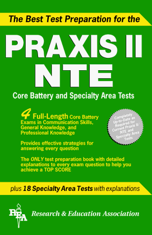 The Best Test Preparation for the Praxis Series Nte Core Battery ...