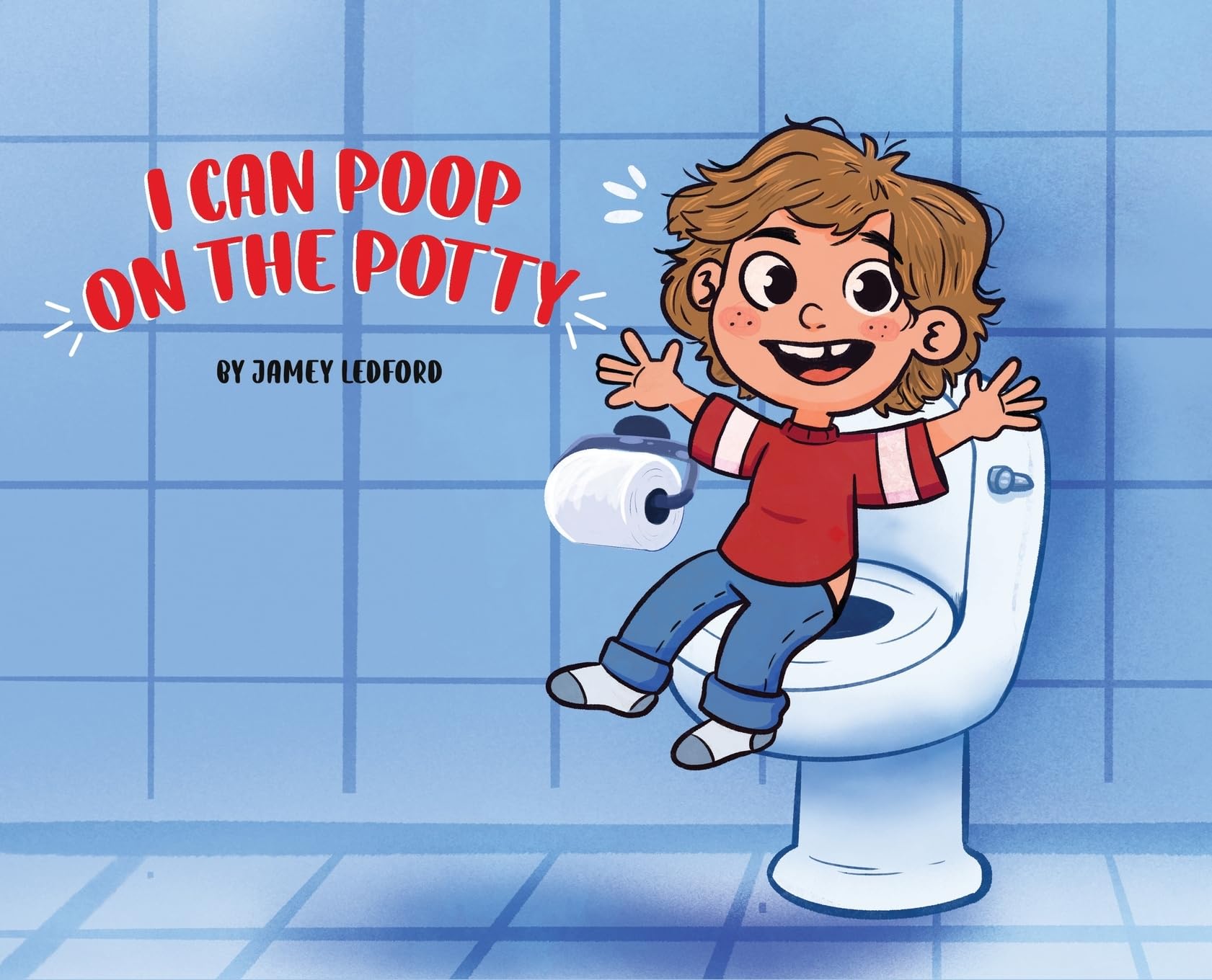 I Can Poop on the Potty: Ledford, Jamey: 9798886046526: Amazon.com: Books