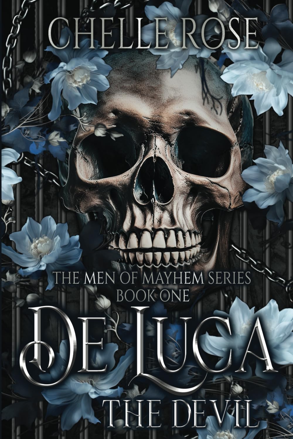 De Luca: The Devil: Book One: The Men of Mayhem Series: Rose, Chelle ...