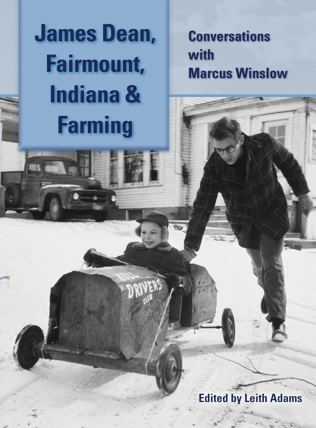 Amazon.com: James Dean, Fairmount, Indiana & Farming: Conversations ...