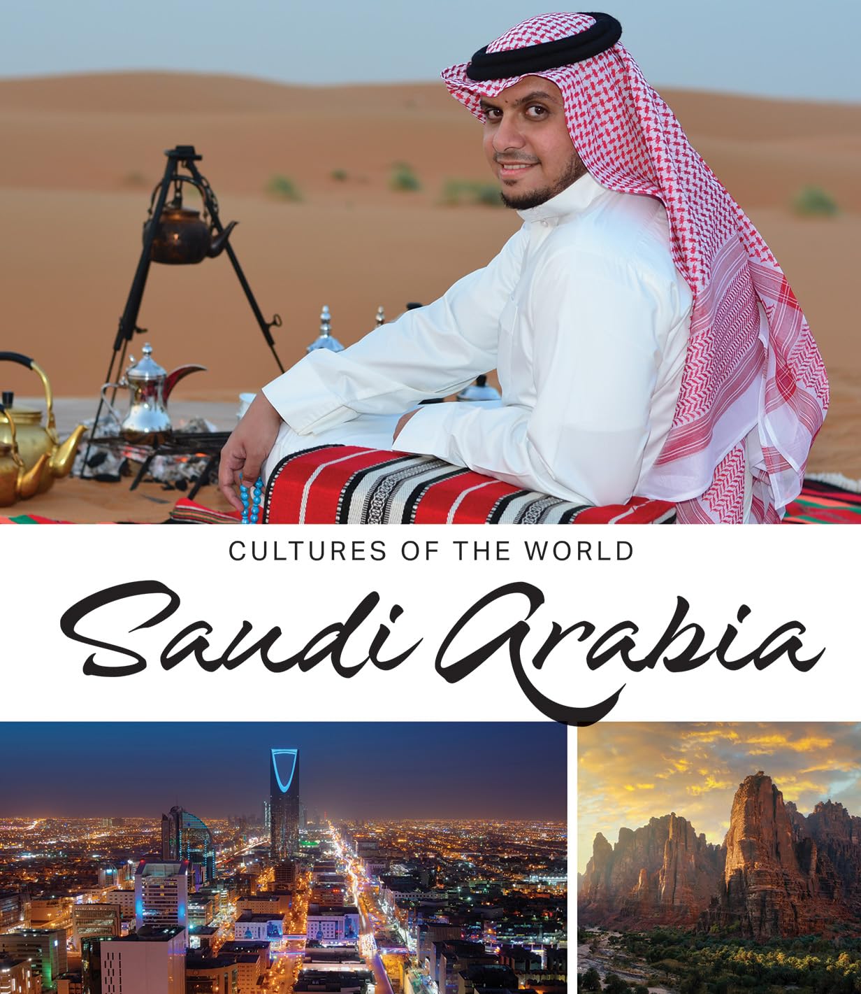 Saudi Arabia (Cultures of the World): Cavendish Square: 9781502669858 ...