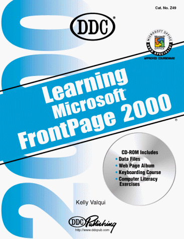 Learning Microsoft Frontpage 2000 (Office 2000 Learning Series): Weaver ...