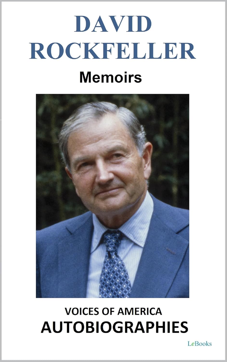 Amazon.com: David Rockefeller - Memoirs (Voices of America ...