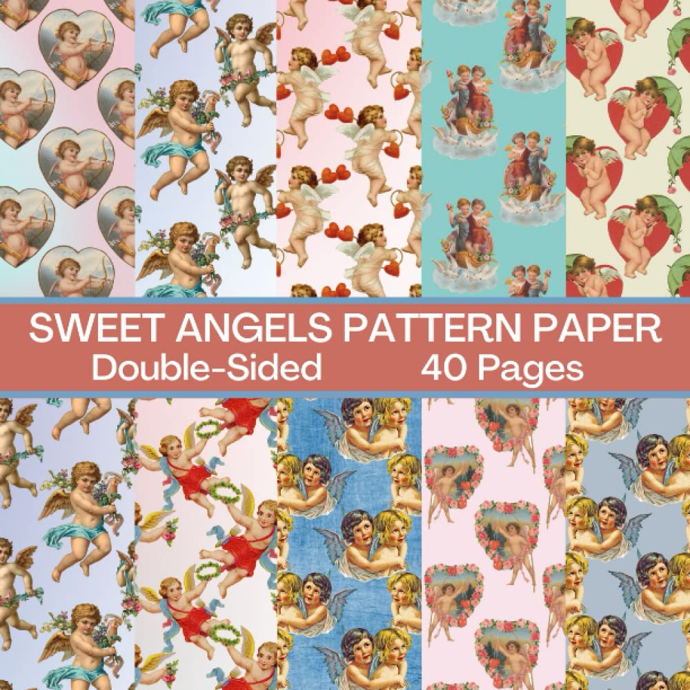 Sweet Angels Scrapbook Paper 40 Pages 20 Sheets: Angel Pattern Paper ...