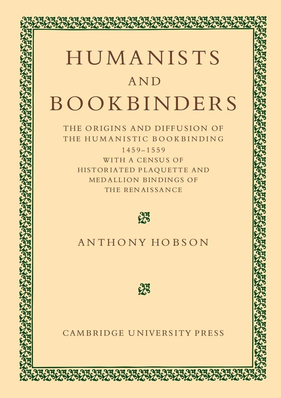 Amazon.com: Humanists and Bookbinders: The Origins and Diffusion of ...