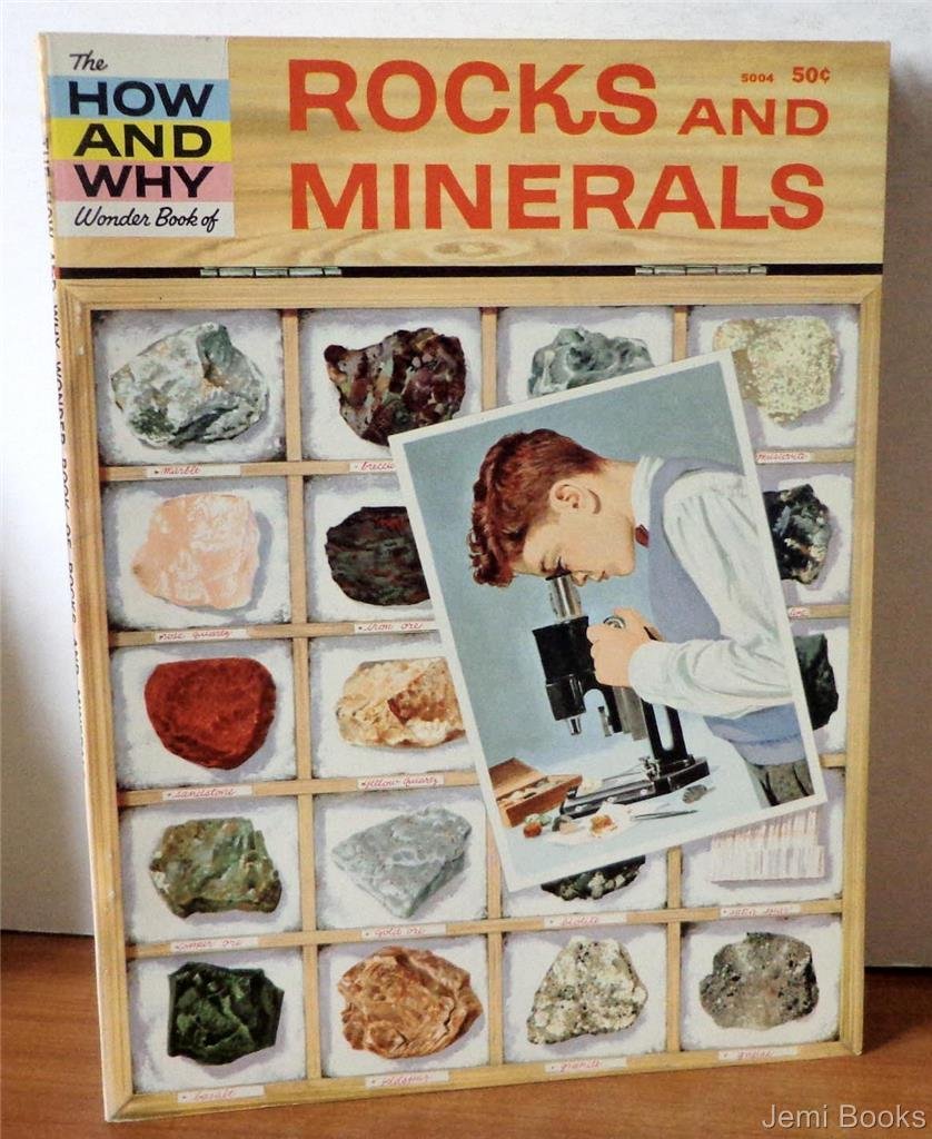 the how and why wonder book of rocks and minerals: Nelson W. Hyler ...