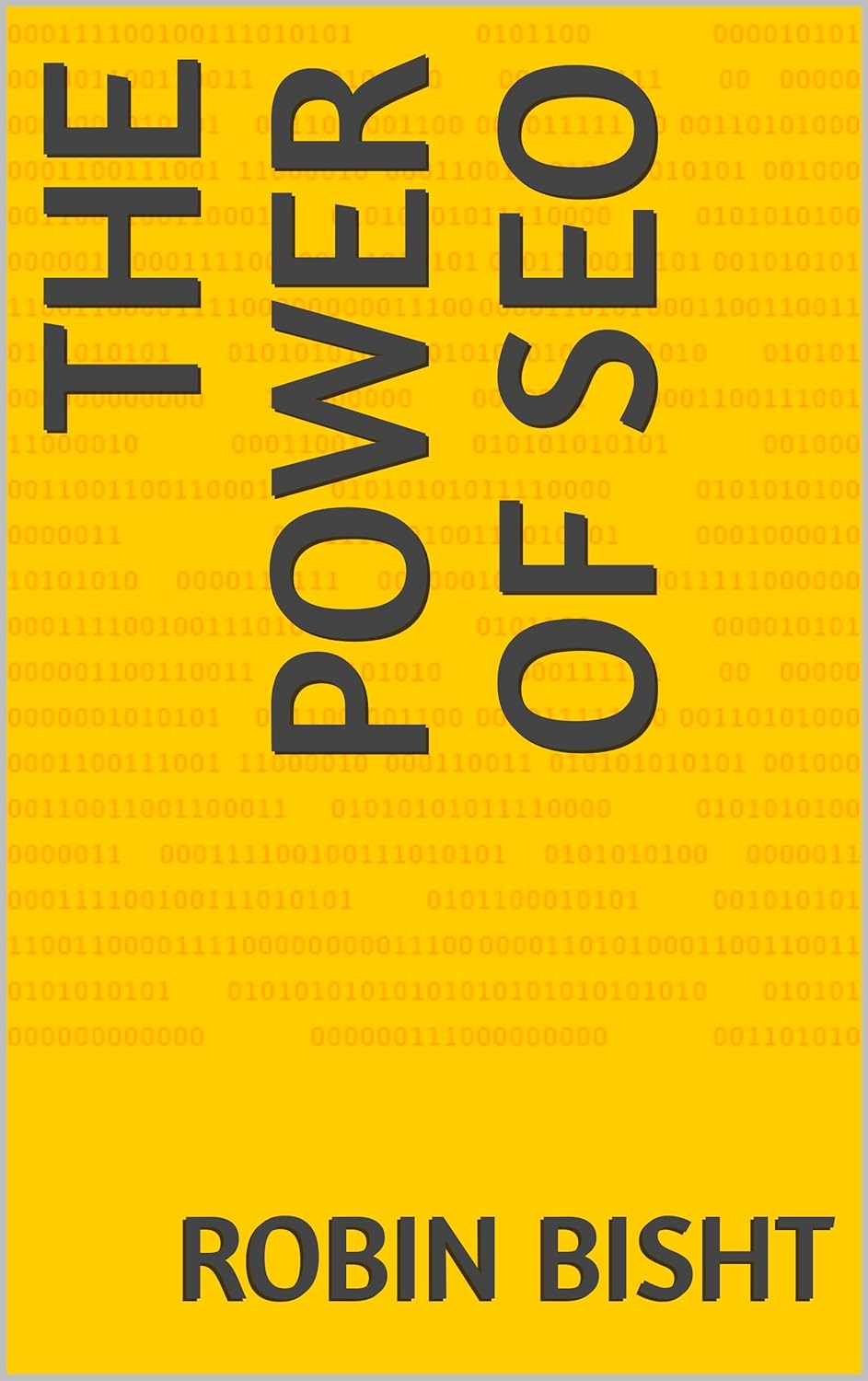 Amazon.com: The power of seo eBook : bisht, Robin , bisht, Robin ...