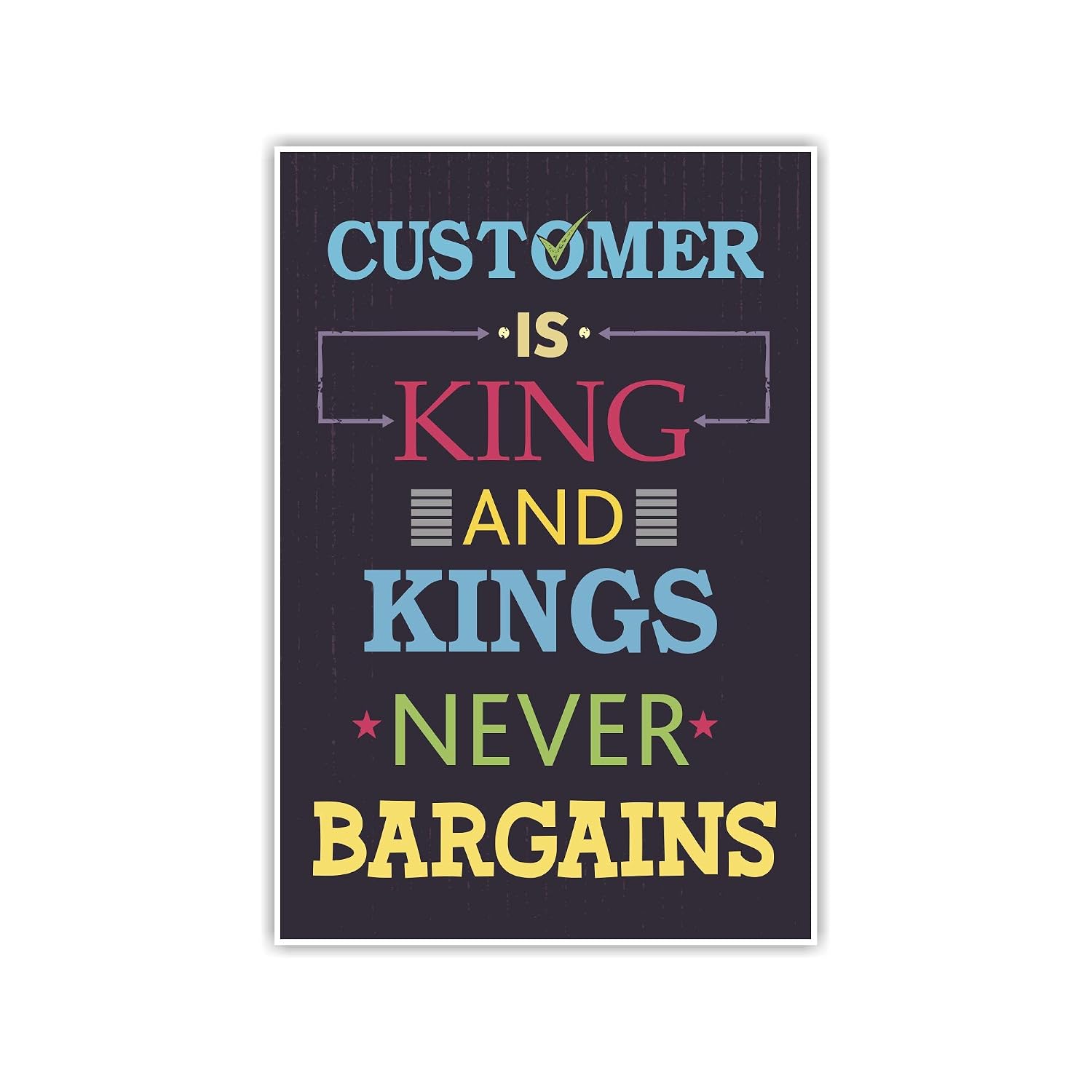Anne Print Solutions® Customer is King and Kings Never Bargains ...