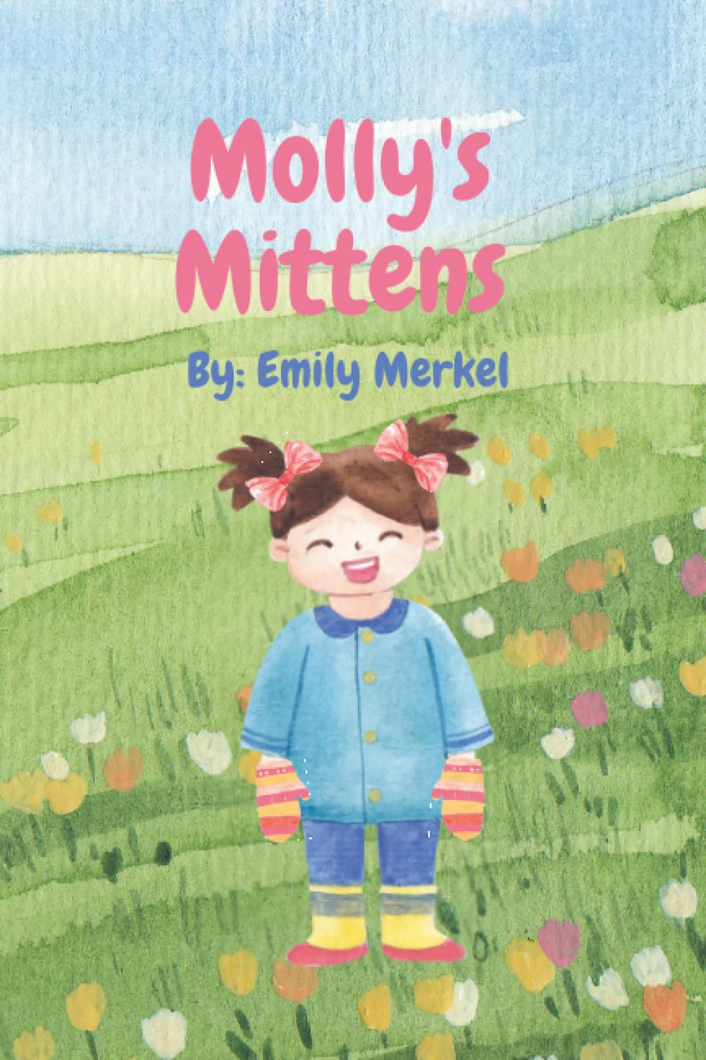 Molly's Mittens: Merkel, Emily: 9798846472730: Amazon.com: Books