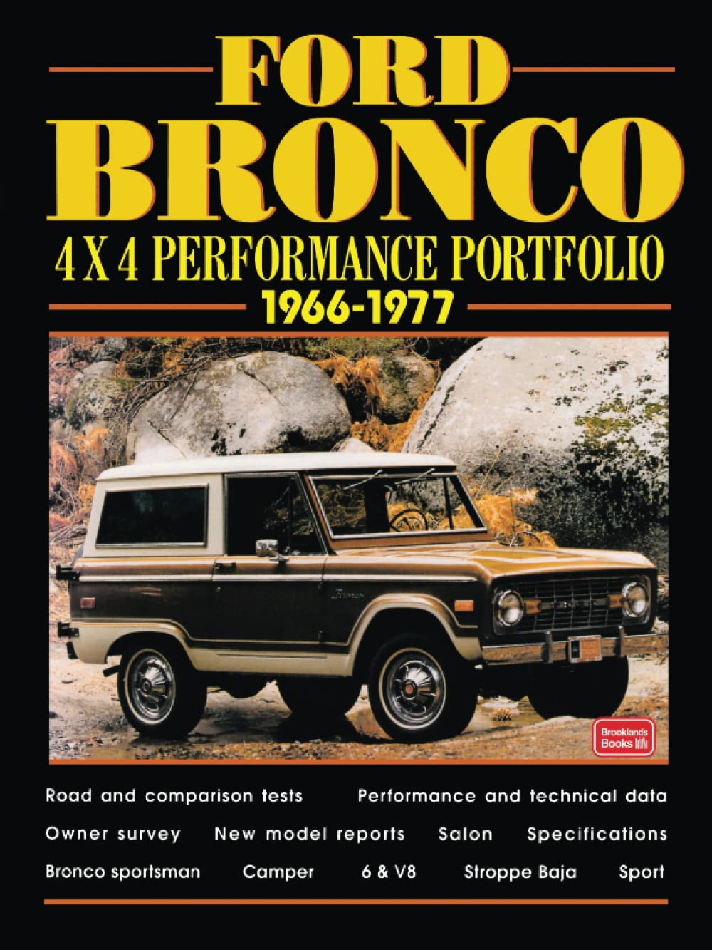 Ford Bronco 4X4 1966-1977 Performance Portfolio: Road Test Portfolio ...
