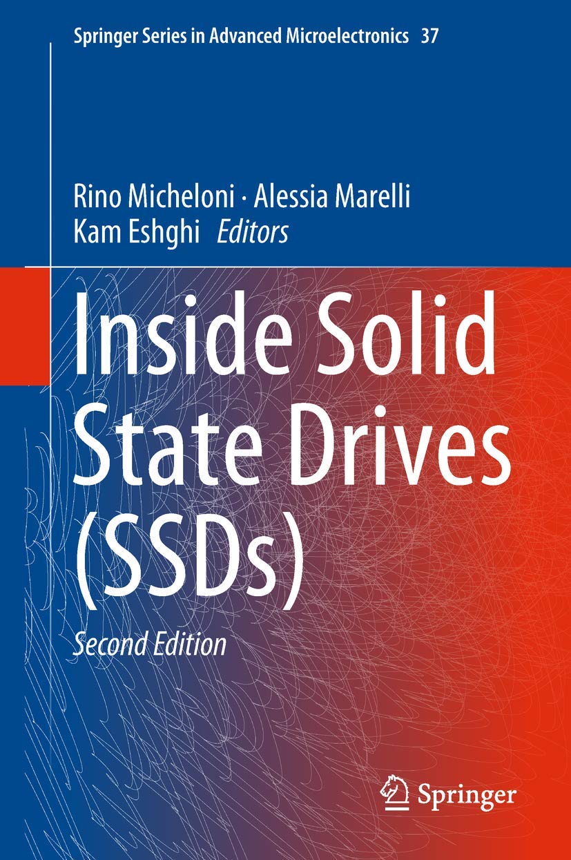 Inside Solid State Drives (SSDs) (Springer Series in Advanced ...