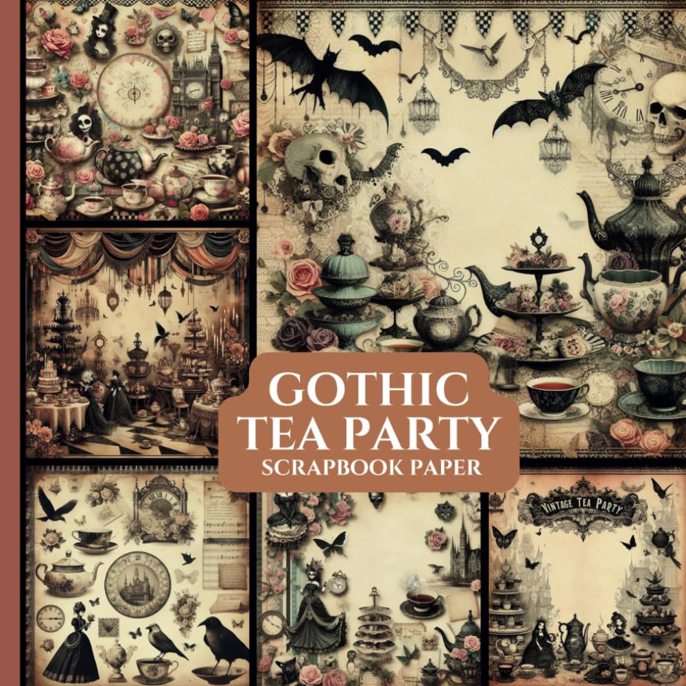 Gothic Tea Party Scrapbook Paper: Junk Journaling | Ephemera ...