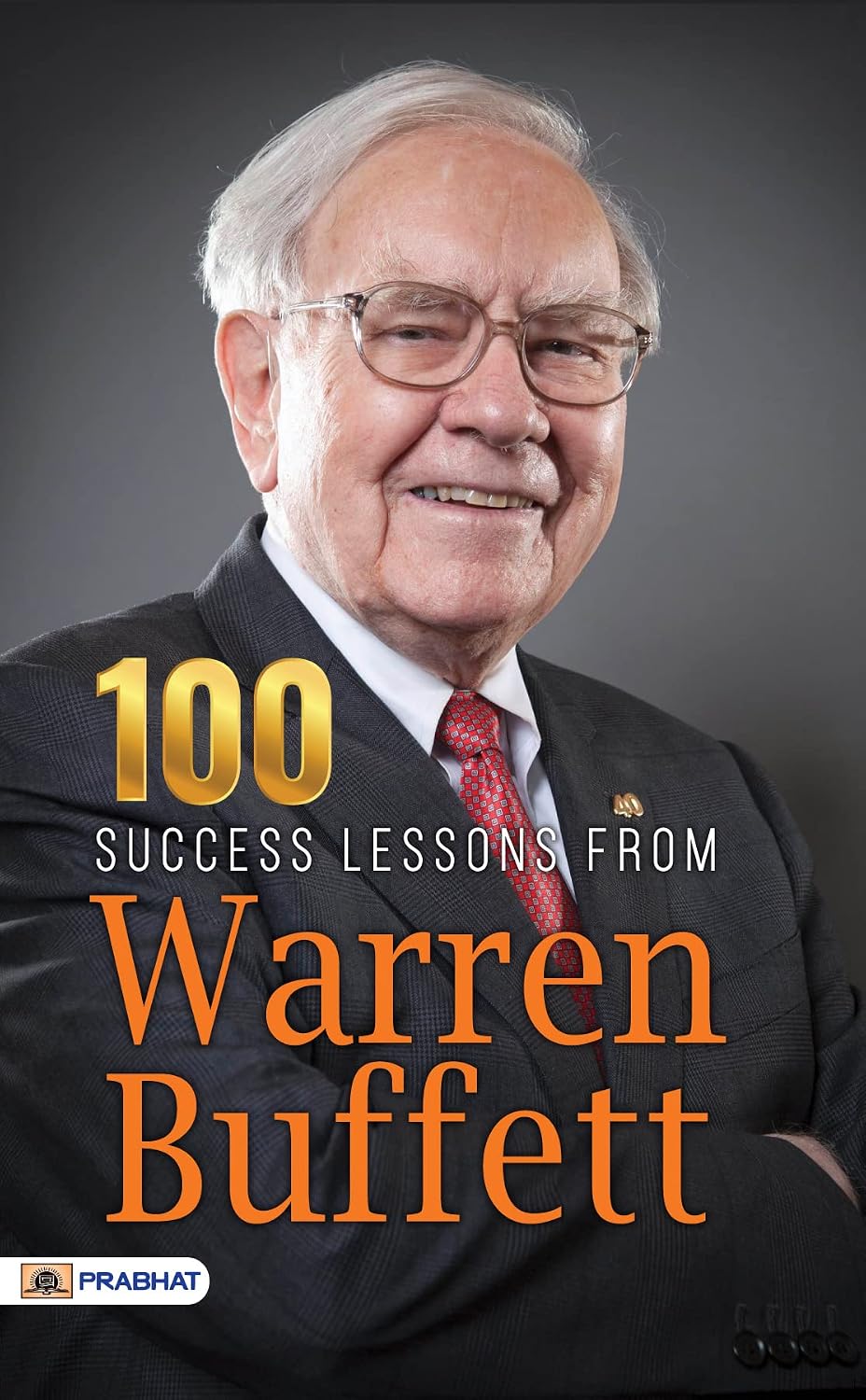 Amazon.com: 100 Success Lessons from Warren Buffett: Wealth Creation ...