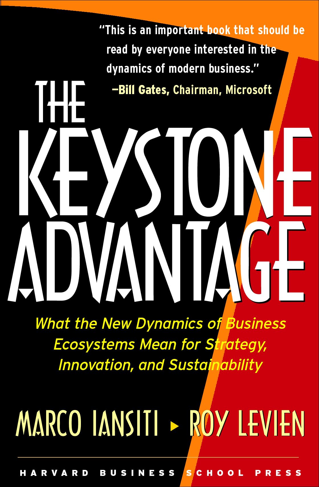 The Keystone Advantage: What the New Dynamics of Business Ecosystems ...