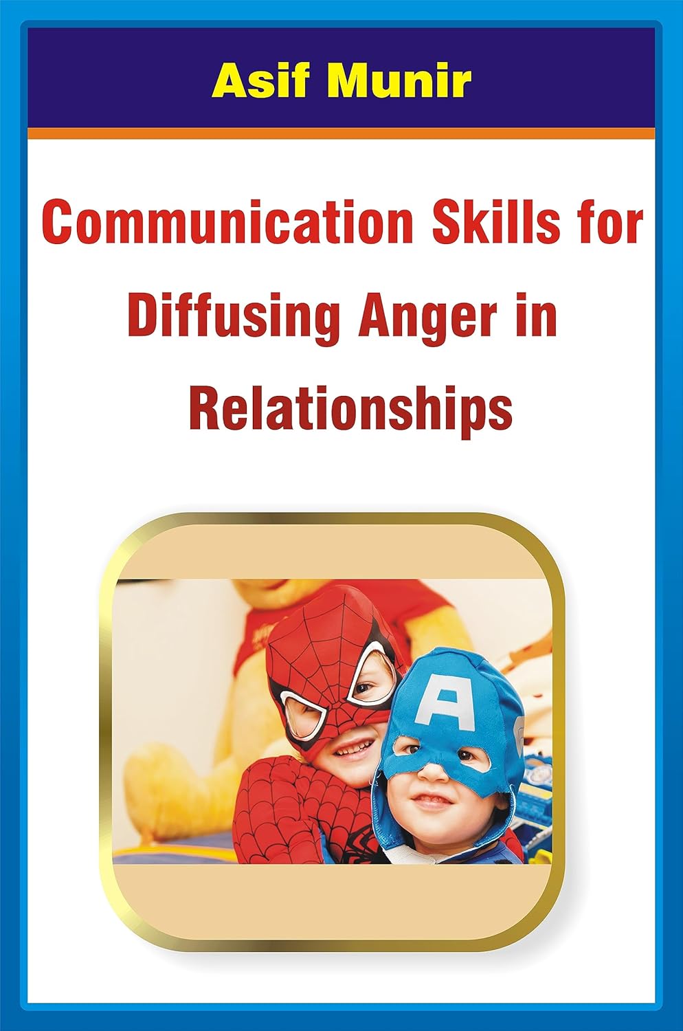 Amazon.com: Communication Skills for Diffusing Anger in Relationships ...