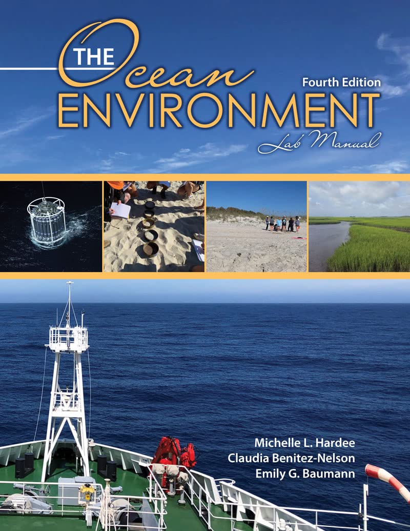 The Ocean Environment Lab Manual: Claudia Benitez Nelson, Michelle ...