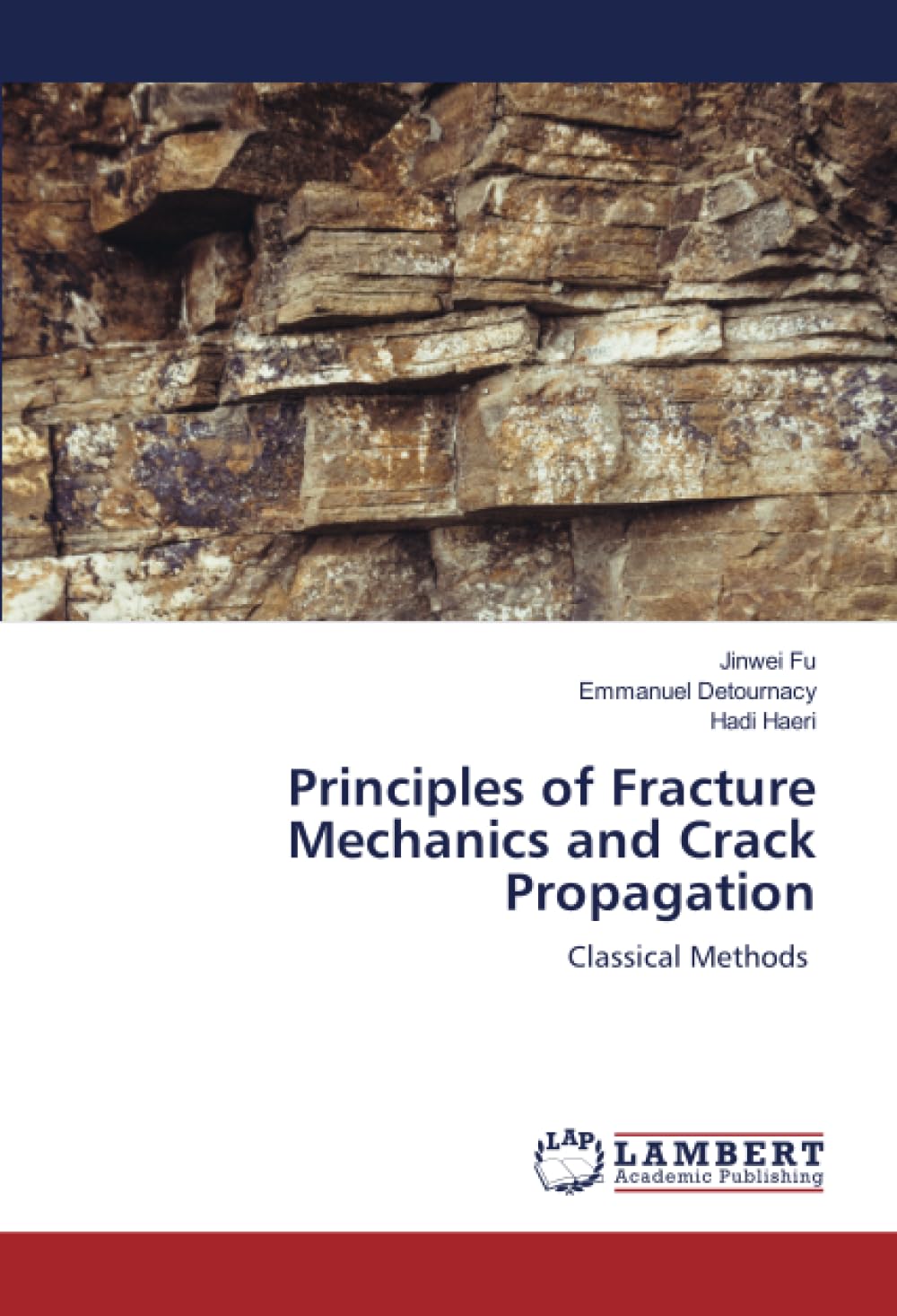 Principles of Fracture Mechanics and Crack Propagation: Classical ...