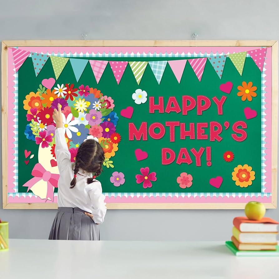 Mothers Day Bulletin Board Flowers Mothers' Day Bulletin Board Decor