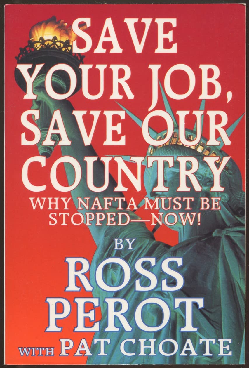Save Your Job, Save Our Country: Perot, Ross: 9781562827113: Amazon.com ...