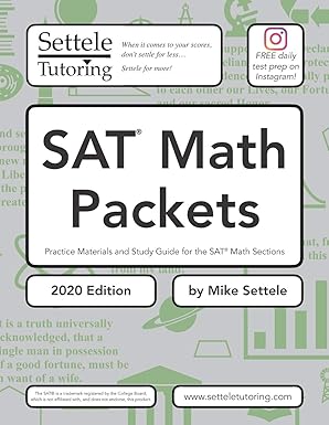 SAT Math Packets (2020 Edition): Practice Materials and Study Guide for ...