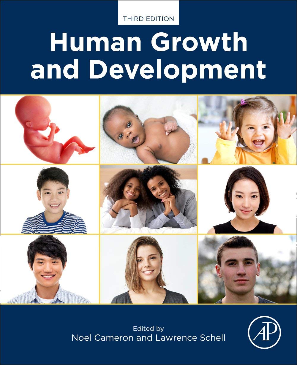 Amazon.co.jp: Human Growth and Development : Cameron, Noel, Schell ...