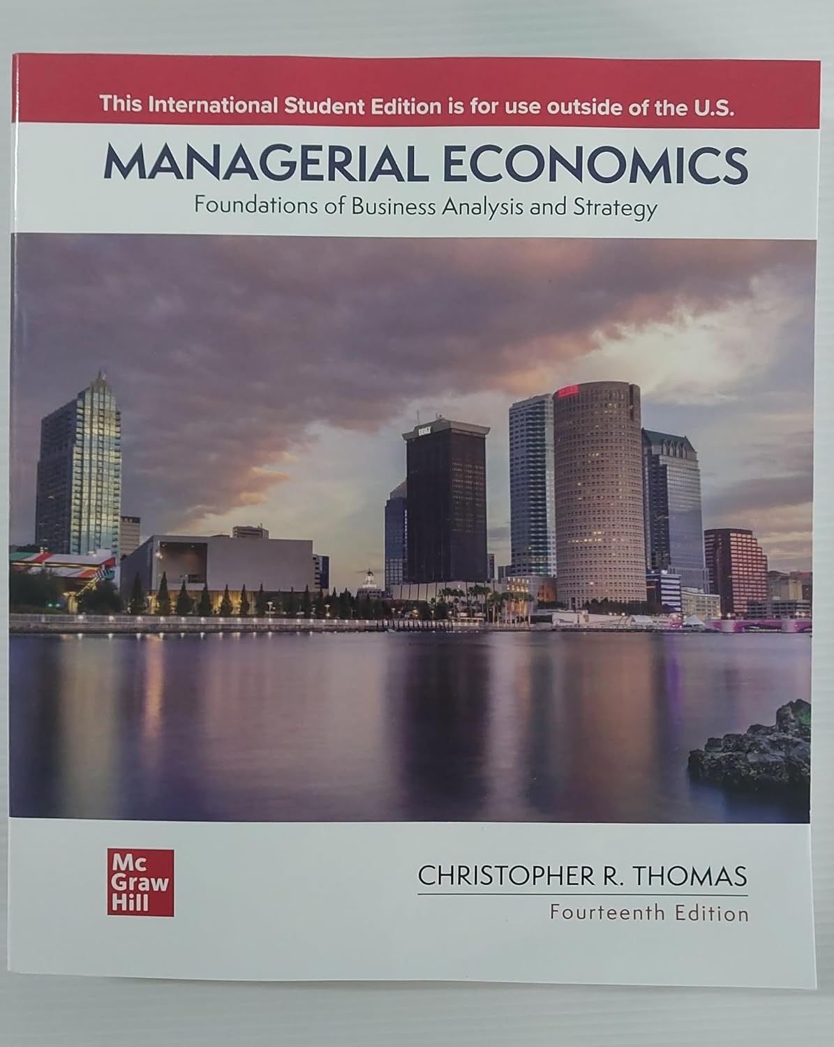 Managerial Economics: Foundations of Business Analysis and Strategy ISE ...
