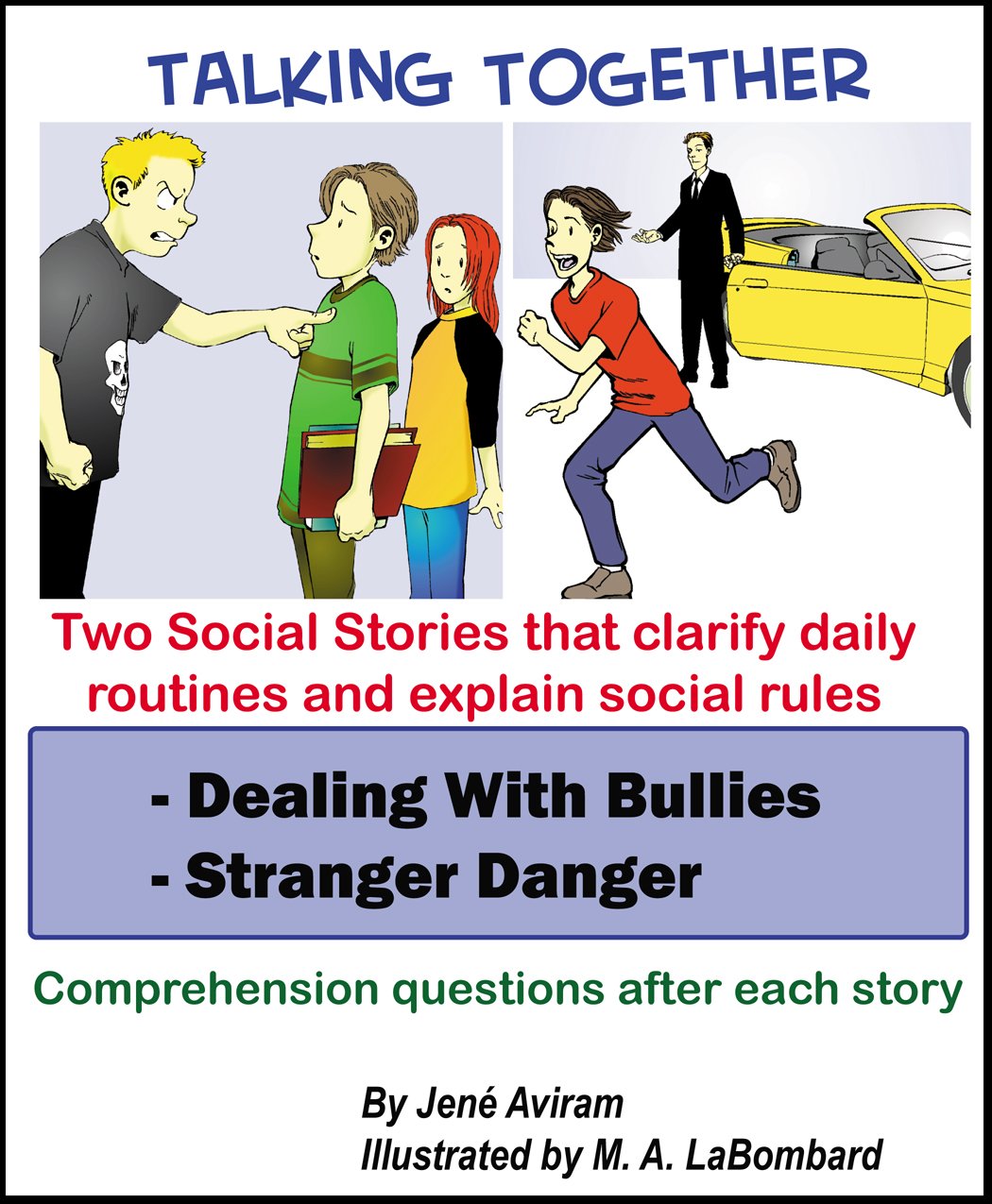 Social Story - Dealing with Bullies and Stranger Danger: Natural ...
