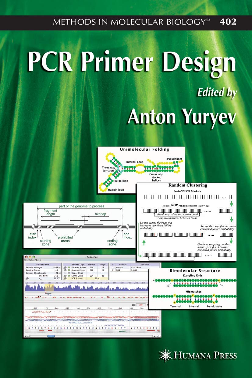 PCR Primer Design (Methods in Molecular Biology, 402): Yuryev, Anton ...
