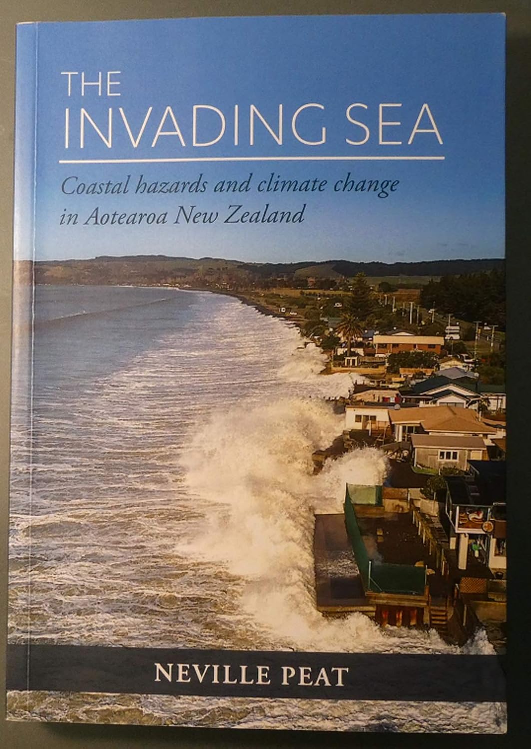 The Invading Sea: Coastal hazards and climate change in 21st-century ...