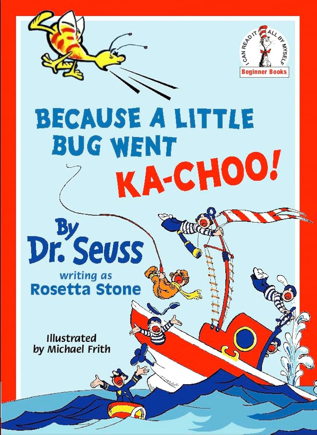 Because a Little Bug Went Ka-Choo!: Rosetta Stone: 9780001713208 ...