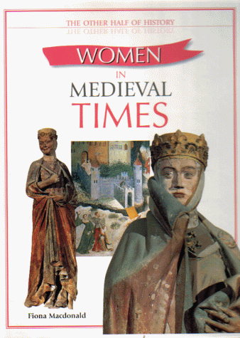 OHH WOMEN IN MEDIEVAL TIMES: Amazon.co.uk: Macdonald, Fiona ...