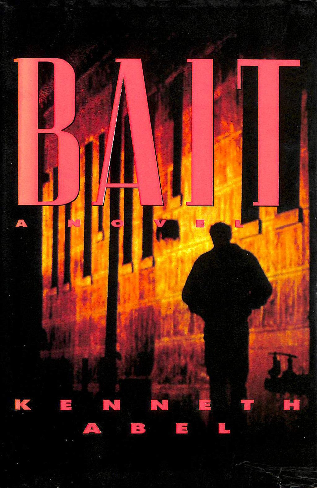 Bait: Abel, Kenneth: 9780385311908: Amazon.com: Books