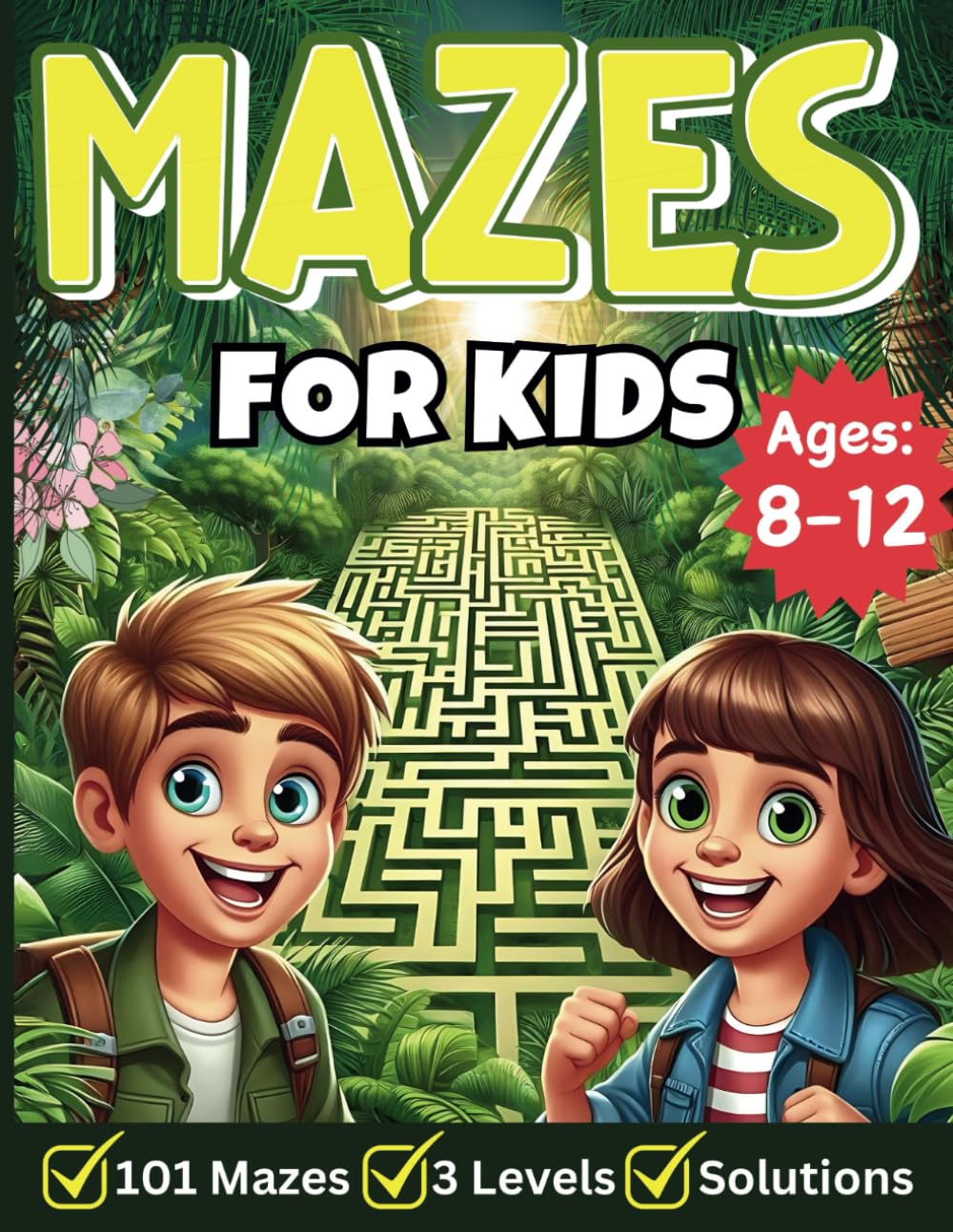Snapklik.com : Mazes For Kids Ages 8-12: 101 Fun And Challenging Maze ...