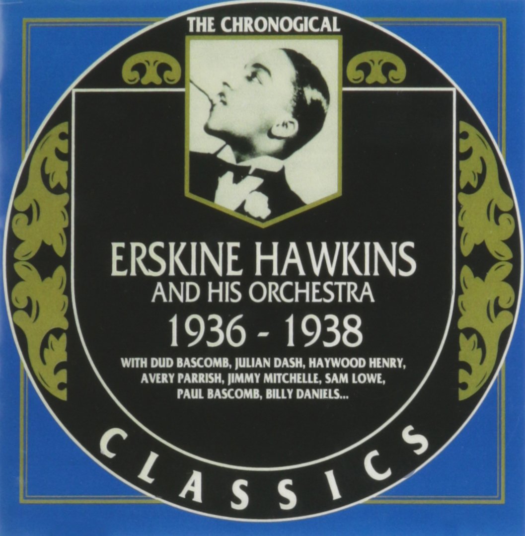 Erskine Hawkins, Ted Snyder, Bert Kalmar, Harry Ruby, Robert Wright ...